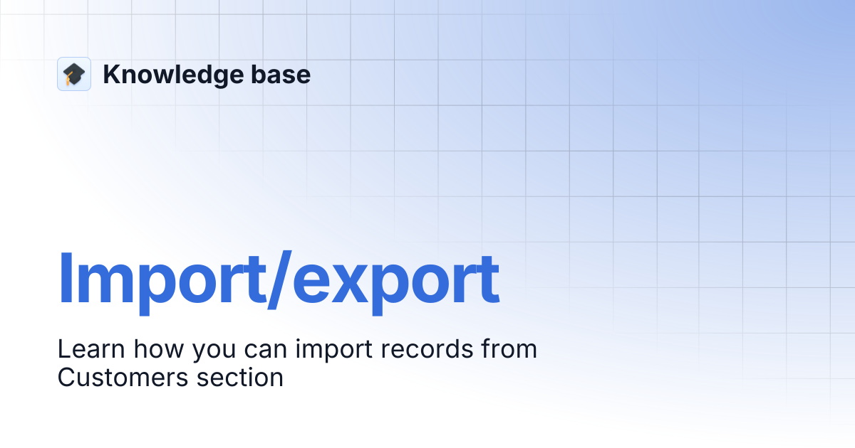 Import/export | Knowledge base